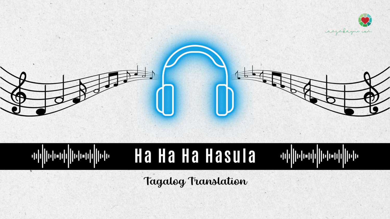 HAHAHAHSULA (HAHAHA-ang Hassle) Tagalog Translation